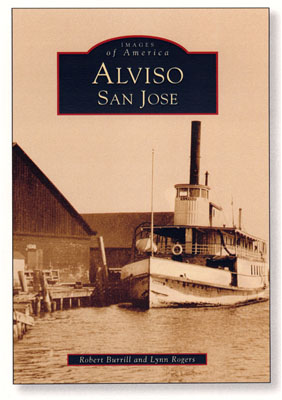 How did the lost port of Alviso recede into its marshy slumber? This ...